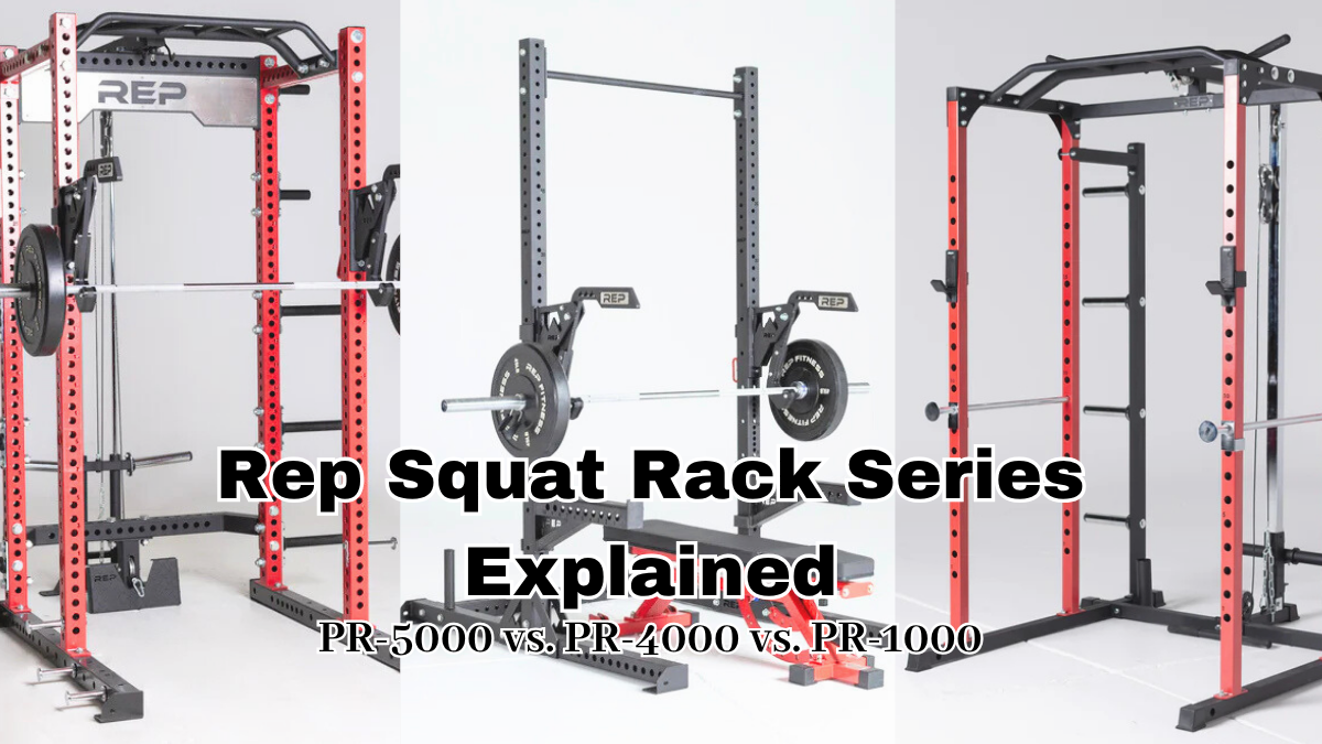Rep Fitness Squat Rack Series Explained + Compared - Home Gym Life